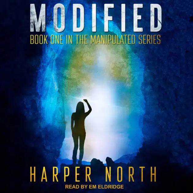 Modified : Book One in the Manipulated Series – Livre audio – Harper ...