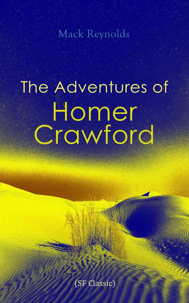 The Adventures of Homer Crawford (SF Classic) : Black Man's Burden ...