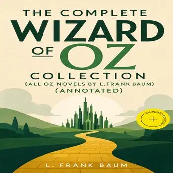 The Complete Wizard of Oz Collection (All Oz novels by L.Frank Baum ...