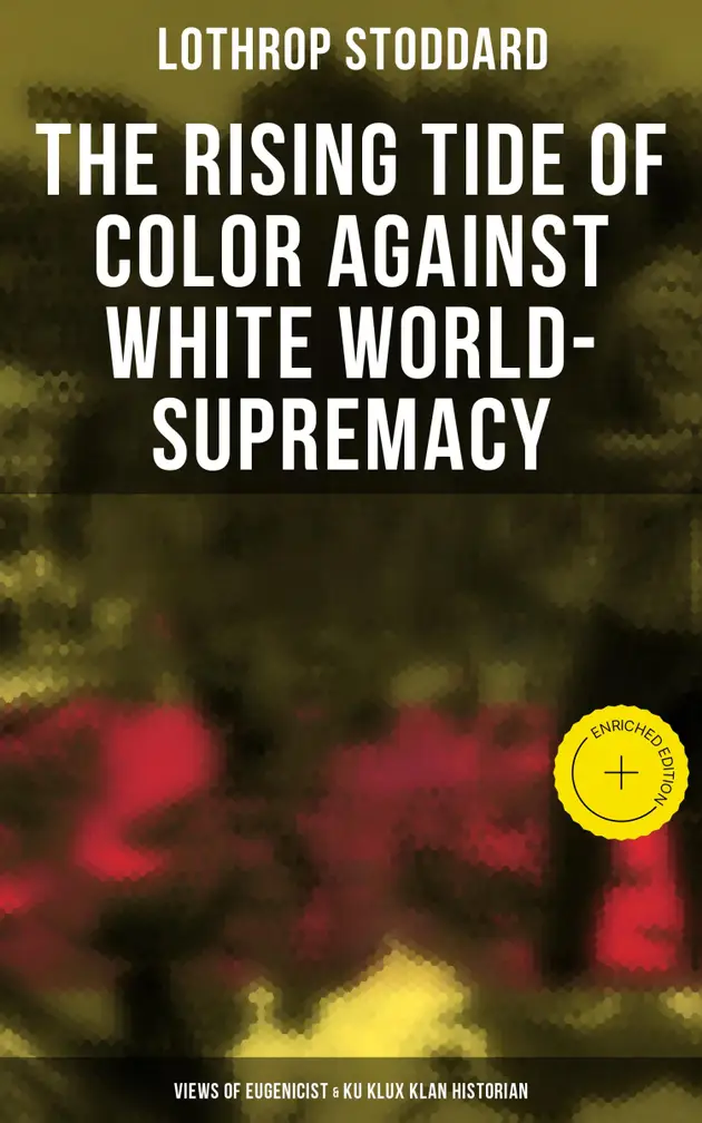 The Rising Tide Of Color Against White World-Supremacy: Views Of ...
