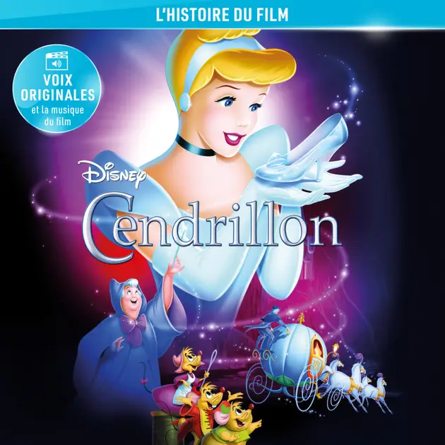 Cendrillon (L'histoire du film Disney) – Livre audio – Anonyme – ISBN ...