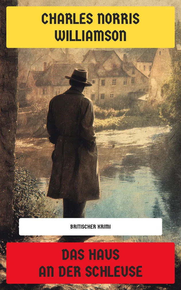 Das Haus an der Schleuse : Britischer Krimi – E-book – Charles Norris ...