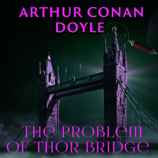 The Problem Of Thor Bridge | Audiolibro Y E-book | Arthur Conan Doyle ...