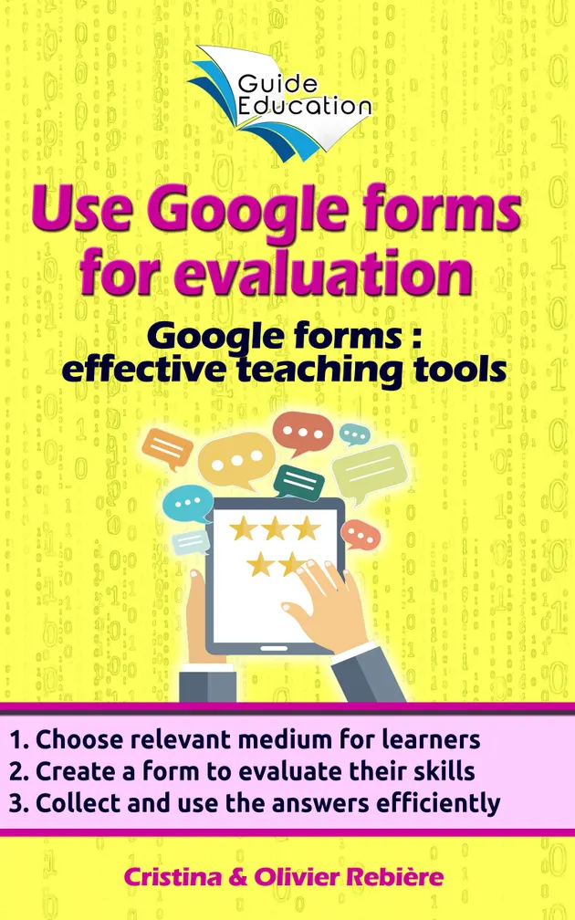 Use Google forms for evaluation : Google forms and quizzes as effective ...