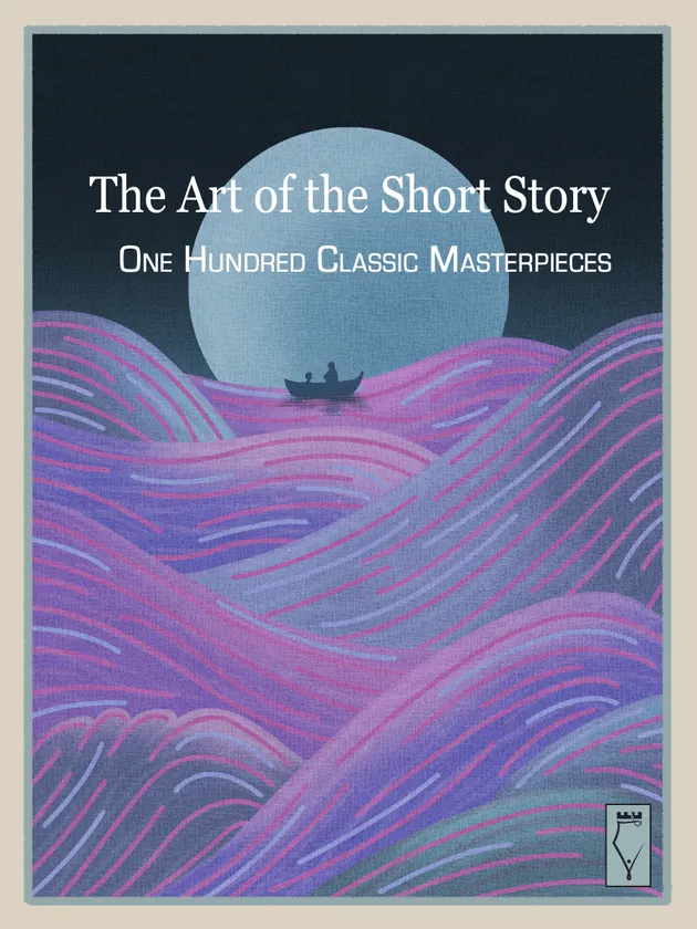 The Art of the Short Story : 100 Classic Masterpieces – E-book ...