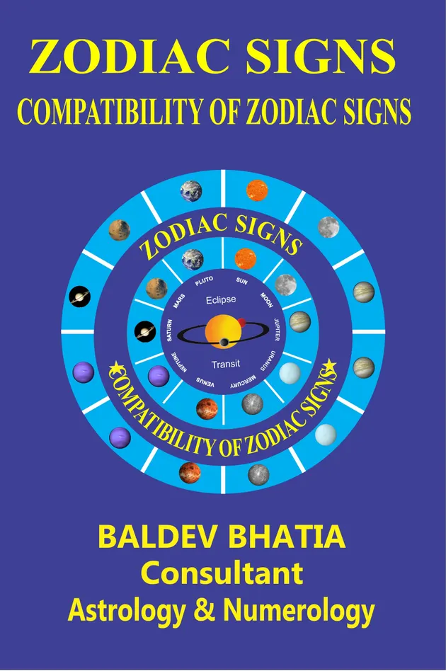 Zodiac Signs : Compatibility Of Zodiac Signs – E-Book – Baldev Bhatia ...