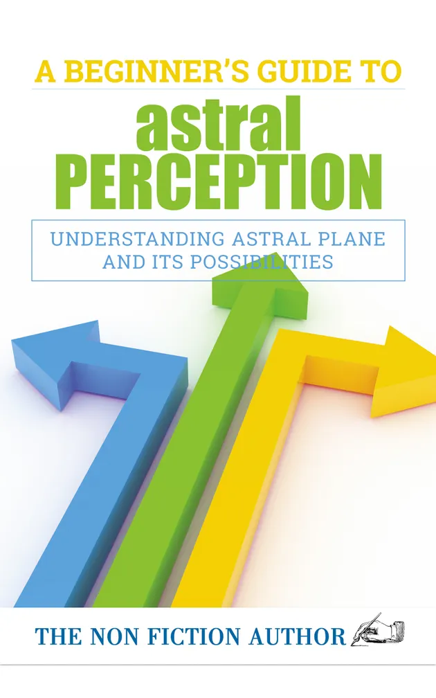 A Beginner’s Guide to Astral Perception : Understanding Astral Plane ...