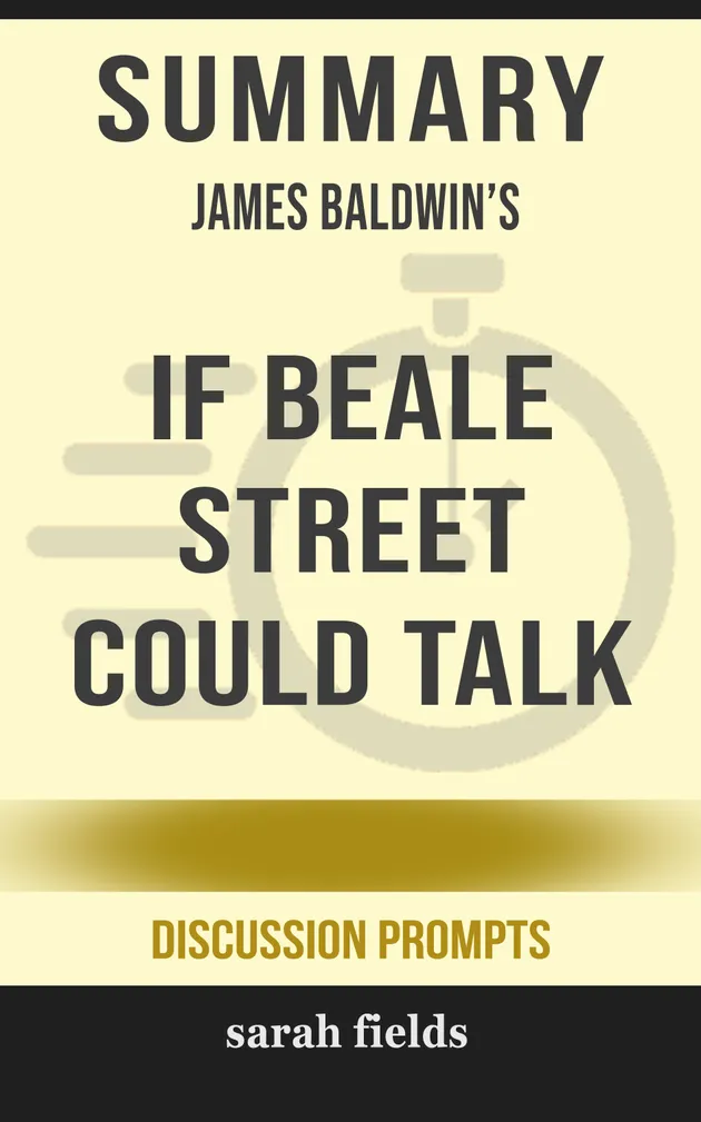 Summary: James Baldwin's If Beale Street Could Talk – E-book – Sarah ...