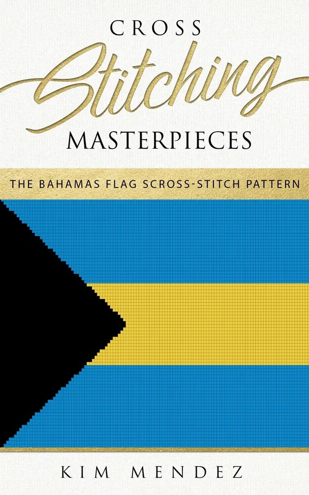 Cross Stitching Masterpieces : The Bahamas Flag Cross-Stitch Pattern ...