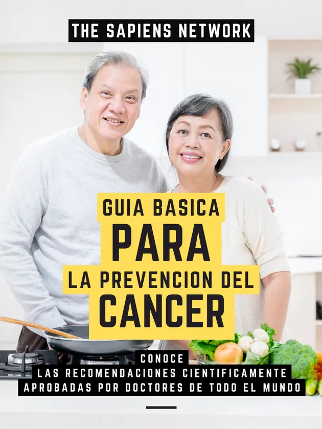 Guia Basica Para La Prevencion De Cancer : Conoce Las Recomendaciones ...