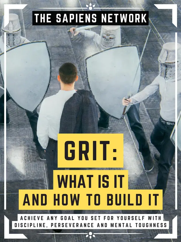 Grit: What Is It And How To Build It | E-book | The Sapiens Network ...