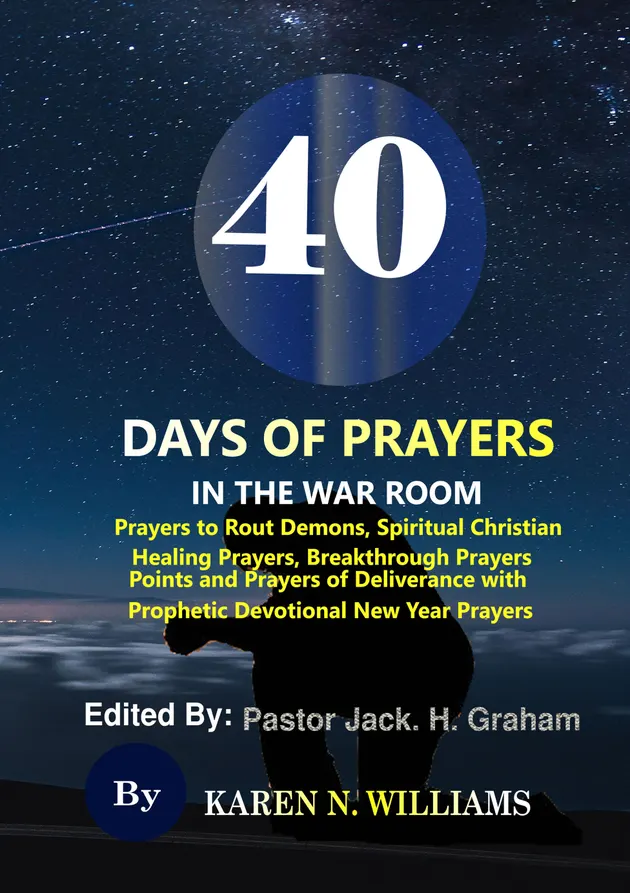 40 Days of Prayers In the War Room : Prayers to Rout Demons, Spiritual ...