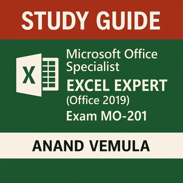 Study Guide -Microsoft Office Specialist Excel Expert (Office 2019 ...