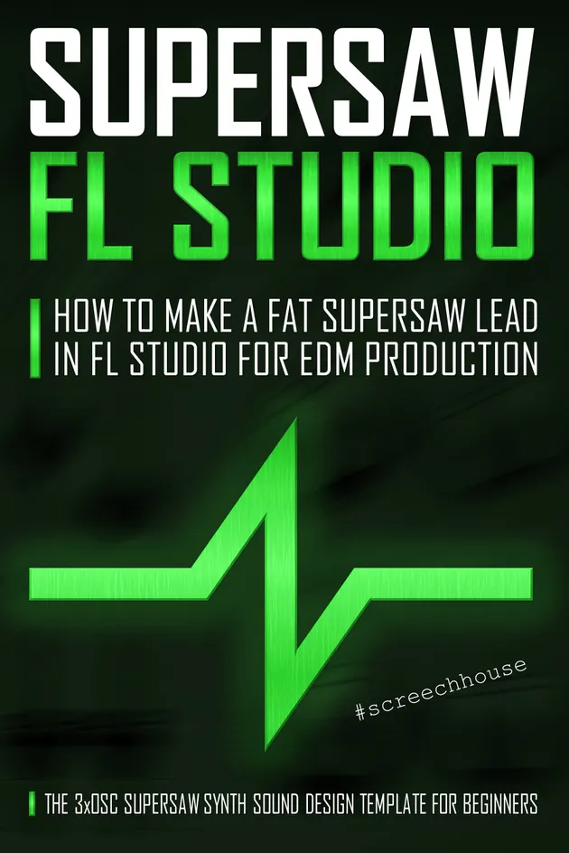 Supersaw Fl Studio : How to Make a Fat Supersaw Lead in FL Studio for ...