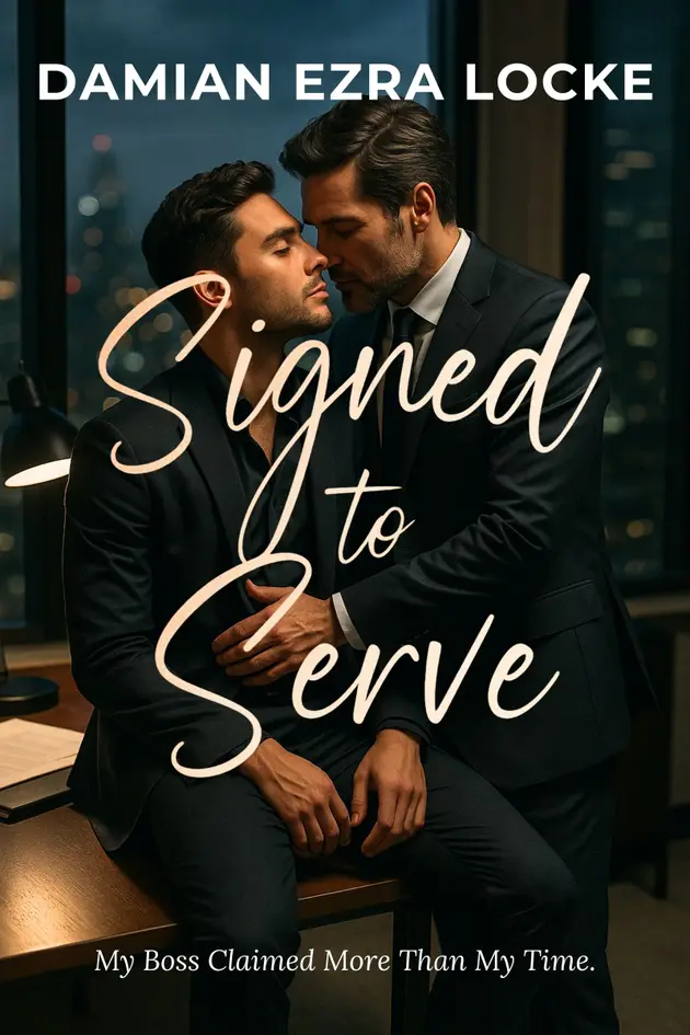 Signed to Serve : My Boss Claimed More Than My Time. – E-book – Damian ...