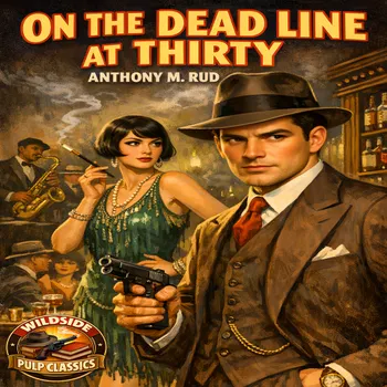 On the Dead Line at Thirty – E-book – Anthony M. Rud – ISBN 6610001128609