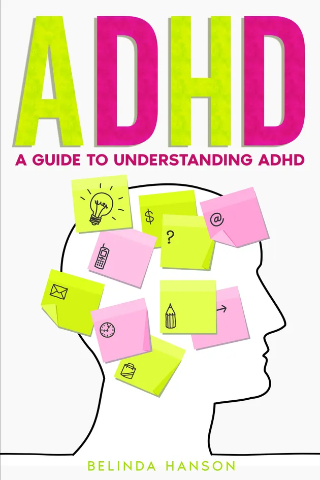 ADHD : A Guide to Understanding ADHD – E-book – Belinda Hanson – ISBN ...