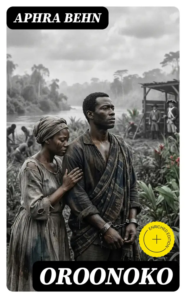 Oroonoko : Enriched edition. The Royal Slave – E-book – Aphra Behn ...