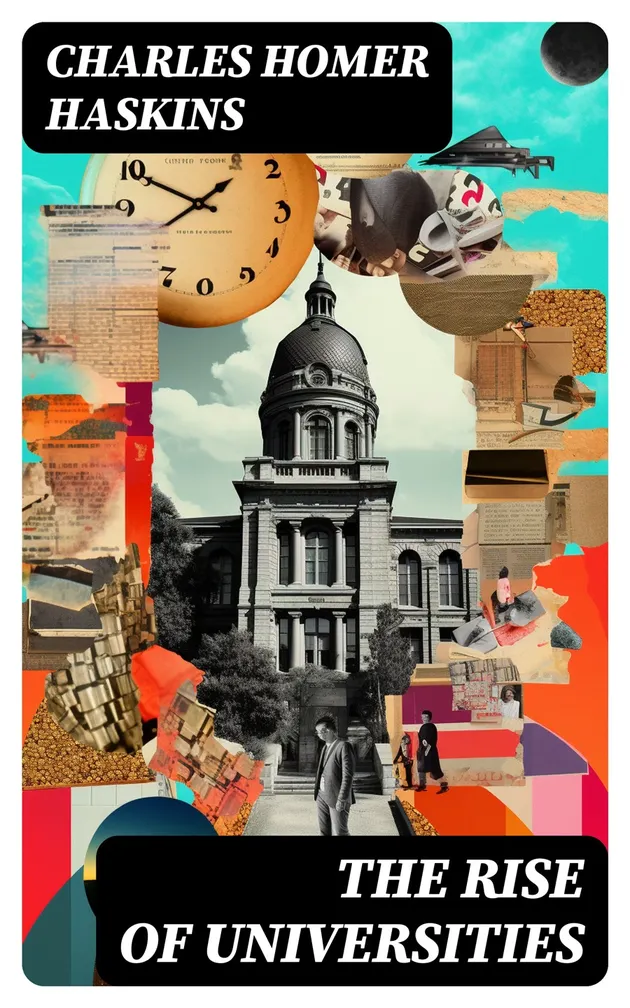 The Rise Of Universities : The Rise Of Universities | E-book | Charles ...