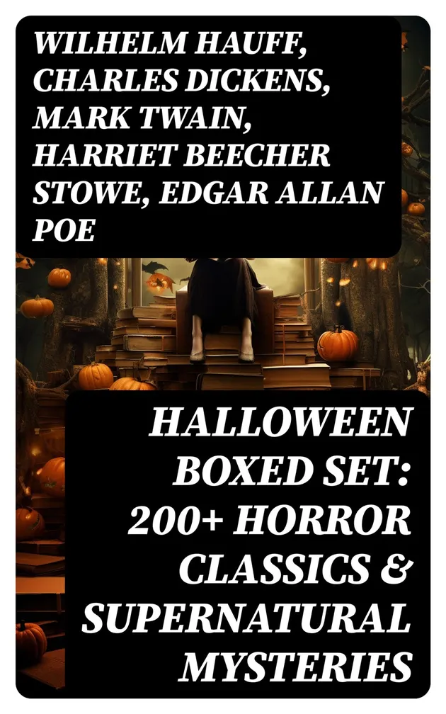 Halloween Boxed Set: 200+ Horror Classics & Supernatural Mysteries ...