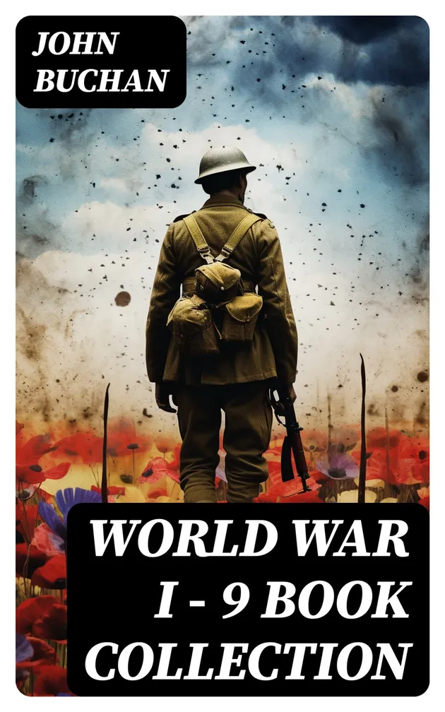 World War I - 9 Book Collection : Nelson's History of the War, The ...