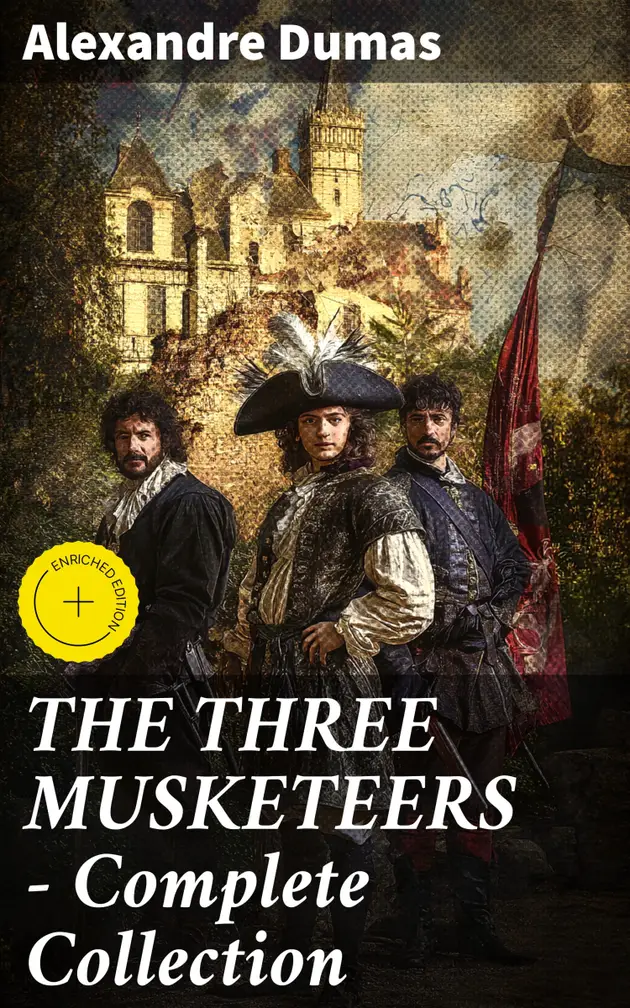 THE THREE MUSKETEERS - Complete Collection : The Three Musketeers ...