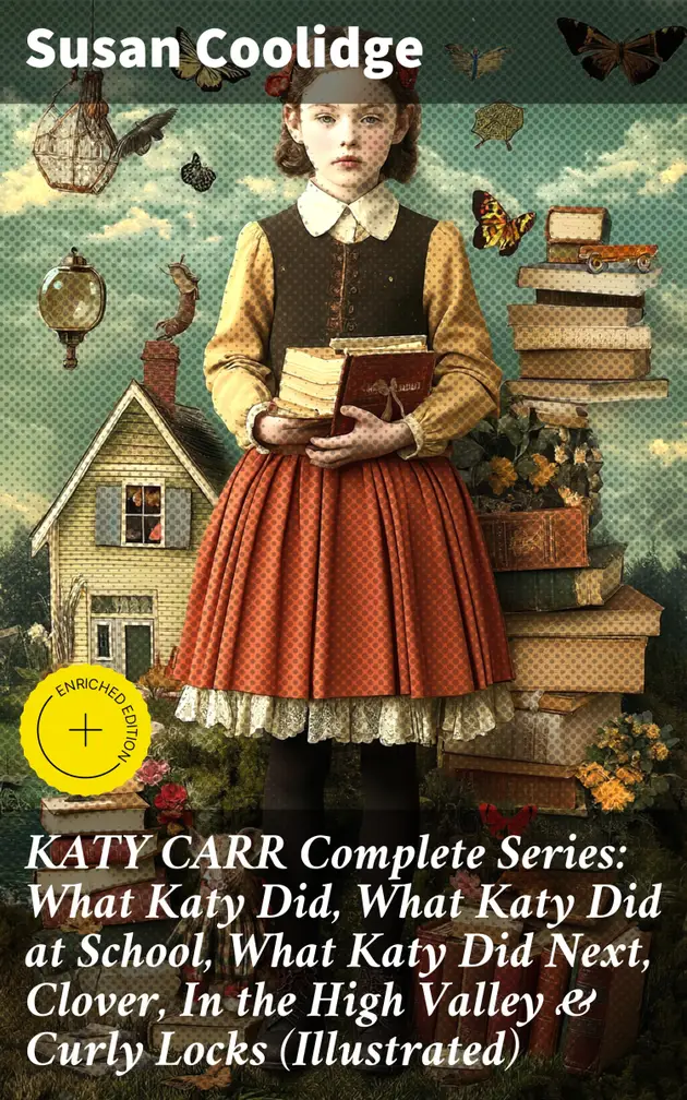KATY CARR Complete Series: What Katy Did, What Katy Did at School, What ...