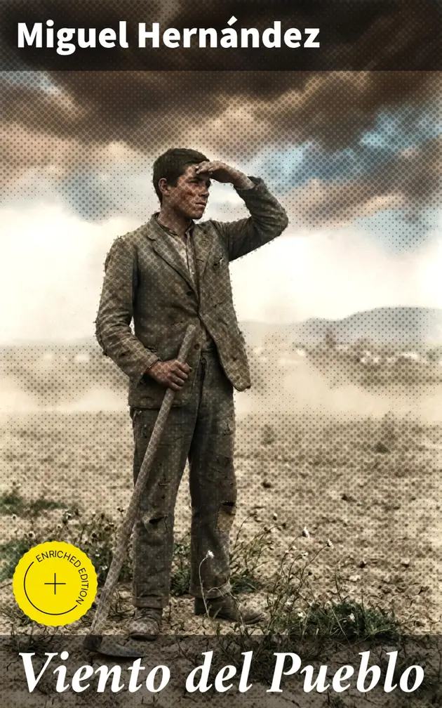 Viento del Pueblo : Edición enriquecida. Versos de resistencia y ...