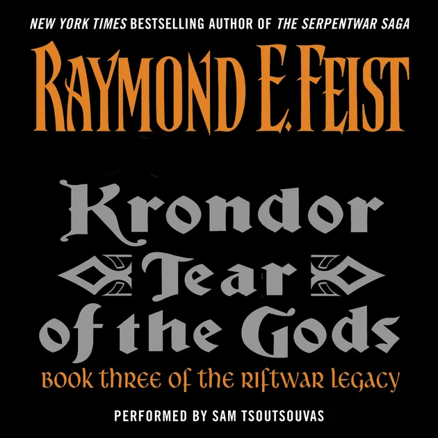Krondor: Tear of the Gods : Book Three of the Riftwar Legacy – Livre ...