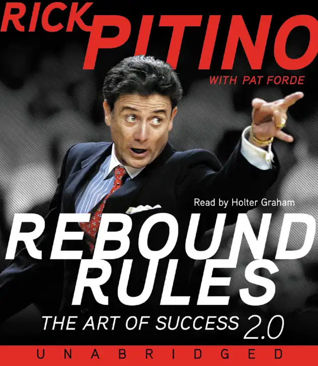 Rebound Rules : The Art of Success 2.0 – Audiolibro – Rick Pitino ...