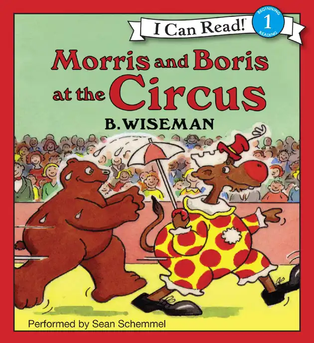 Morris and Boris at the Circus – Audiolibro – B. Wiseman – ISBN ...