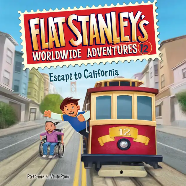 Flat Stanley's Worldwide Adventures #12: Escape to California – Livre ...