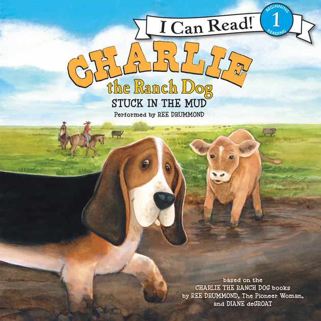 Charlie the Ranch Dog: Stuck in the Mud – Audiolibro – Ree Drummond ...