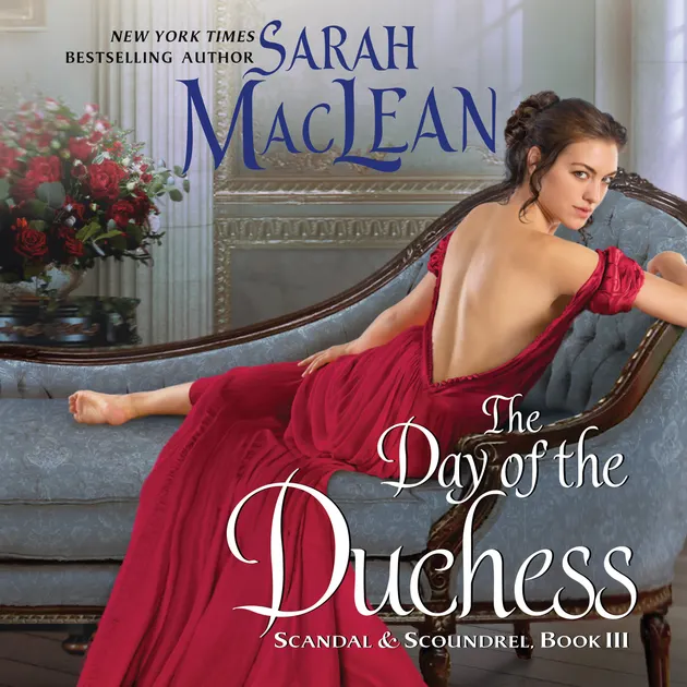 The Day of the Duchess : Scandal & Scoundrel, Book III – Audiolibro ...