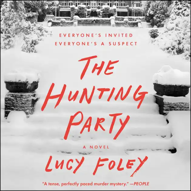 The Hunting Party : A Novel – Audiolibro – Lucy Foley – ISBN 9780062896797