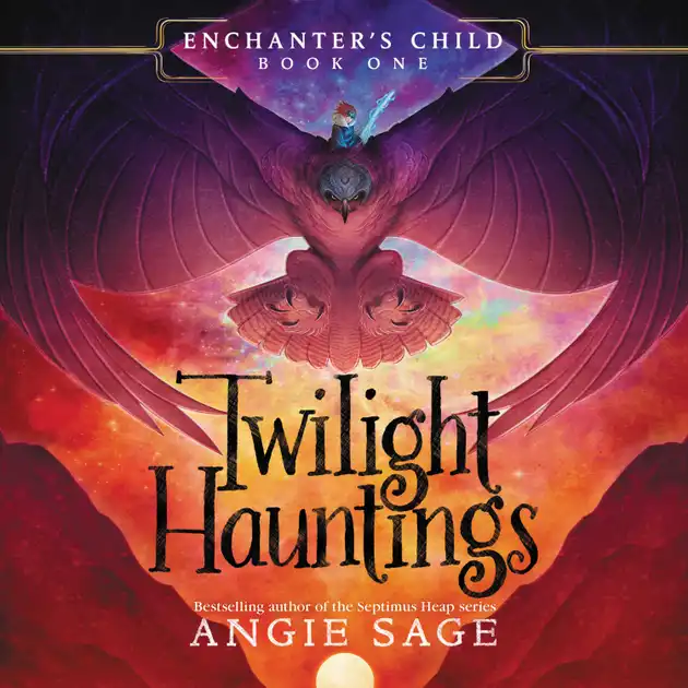 Enchanter's Child, Book One: Twilight Hauntings – Audiolibro – Angie ...
