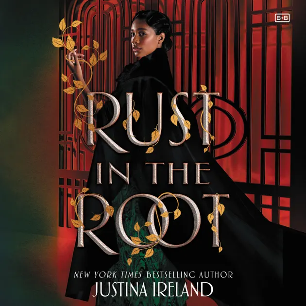 Rust in the Root – Audiolibro – Justina Ireland – ISBN 9780063038257