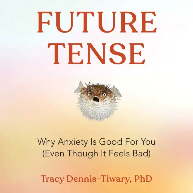 Future Tense : Why Anxiety Is Good for You (Even Though It Feels Bad ...