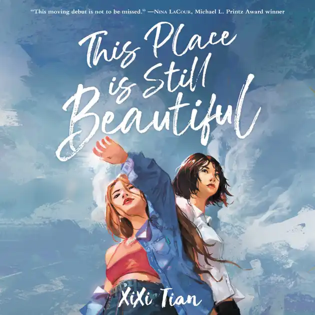 This Place Is Still Beautiful – Audiolibro – XiXi Tian – ISBN 9780063086050