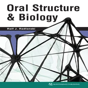 Oral Structure & Biology | E-book | Ralf J. Radlanski | Nextory