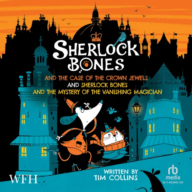 Sherlock Bones & The Case Of The Crown Jewels and : Sherlock Bones ...
