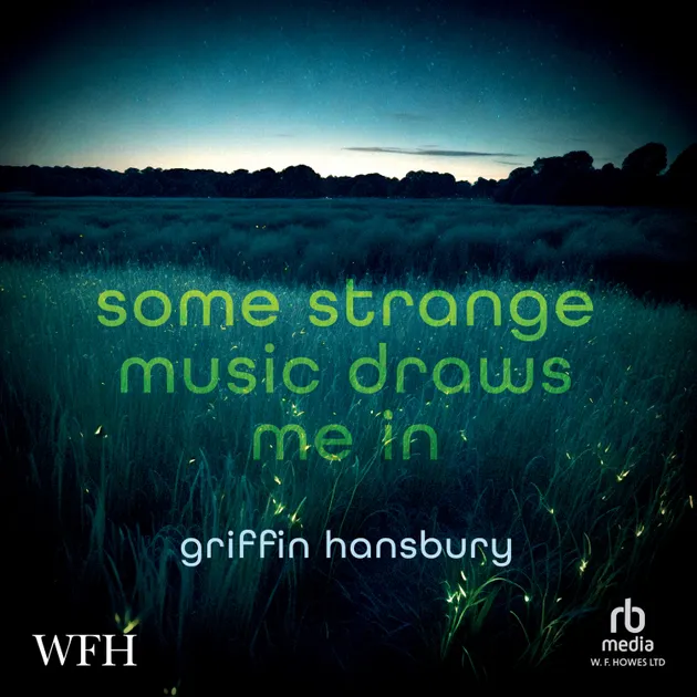 Some Strange Music Draws Me In – Audiolibro y libro electrónico ...