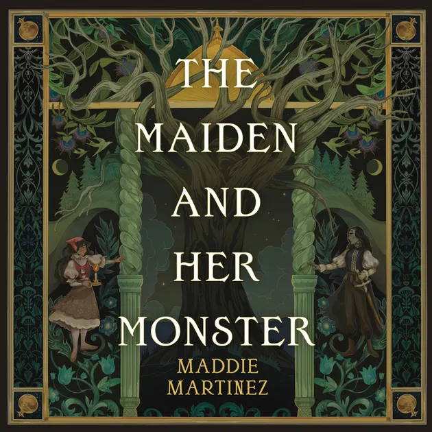 The Maiden and Her Monster : A dark and enchanting fantasy tale rooted ...