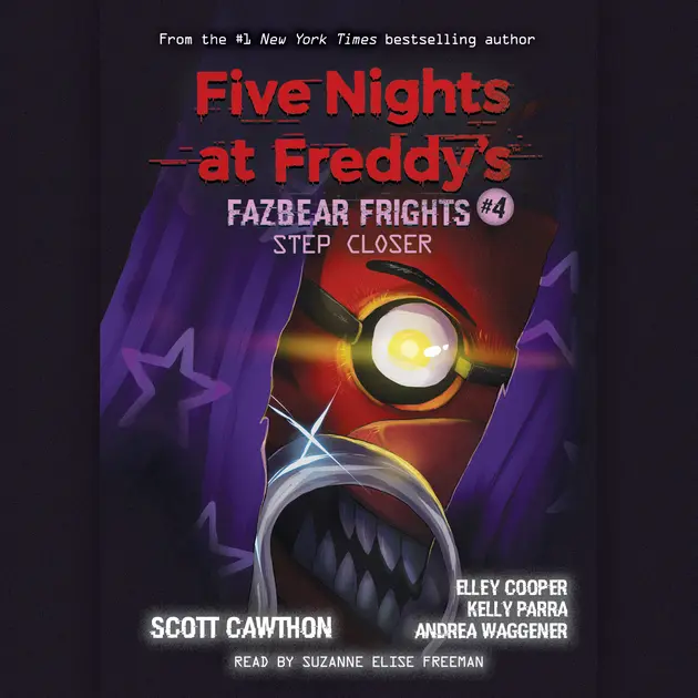 Step Closer: An AFK Book (Five Nights at Freddy’s: Fazbear Frights #4 ...
