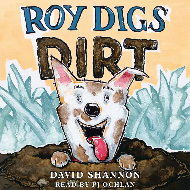 Roy Digs Dirt – Audiolibro – David Shannon – ISBN 9781338644623