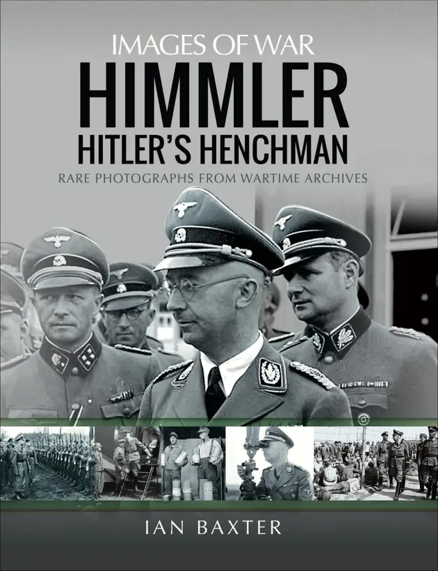 Himmler : Hitler's Henchman – E-book – Ian Baxter – ISBN 9781399096645