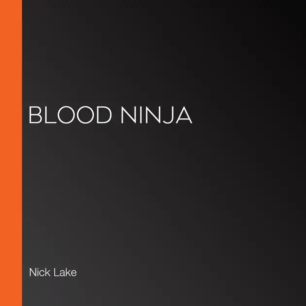 Blood Ninja | Nextory