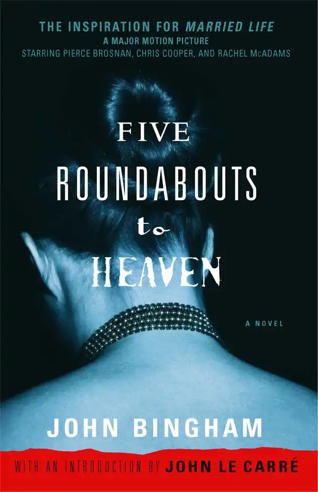 Five Roundabouts to Heaven : A Novel | E-book | John Bingham | Nextory