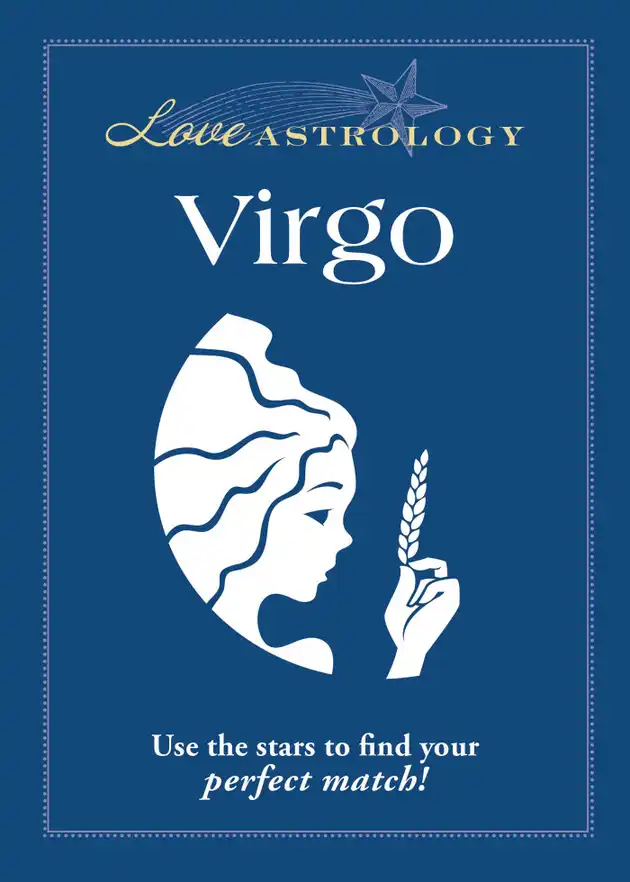Love Astrology: Virgo: Use the stars to find your perfect match! – E ...