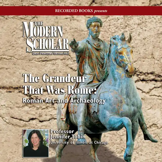 The Grandeur That Was Rome : Roman Art and Archaeology – Livre audio ...